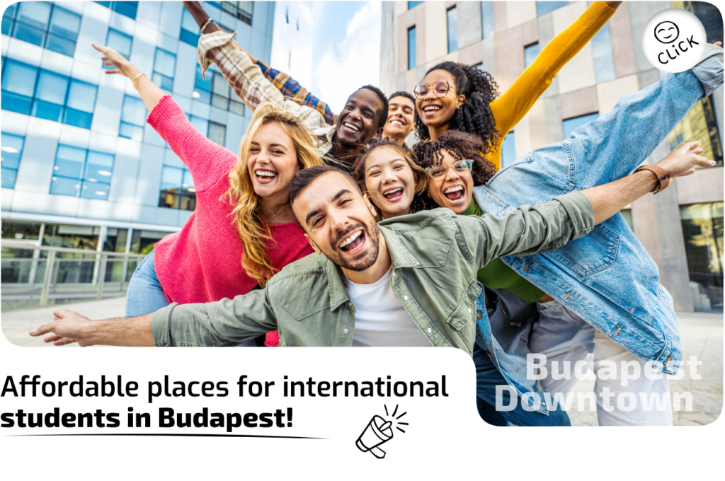 Affordable places for international students in Budapest - Be.Budget.Rooms